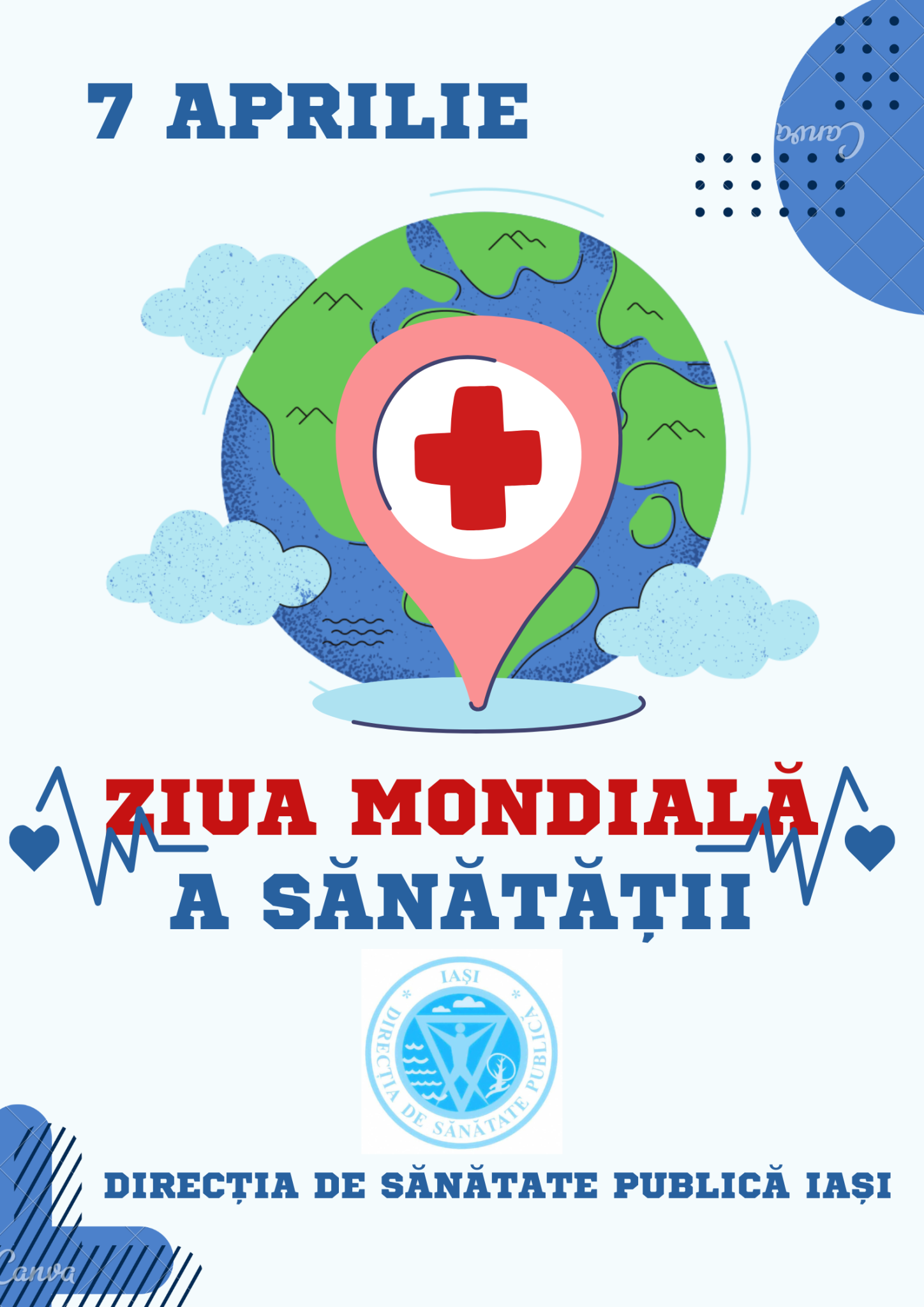 7 APRILIE – ZIUA MONDIALĂ A SĂNĂTĂȚII | DSP Iasi